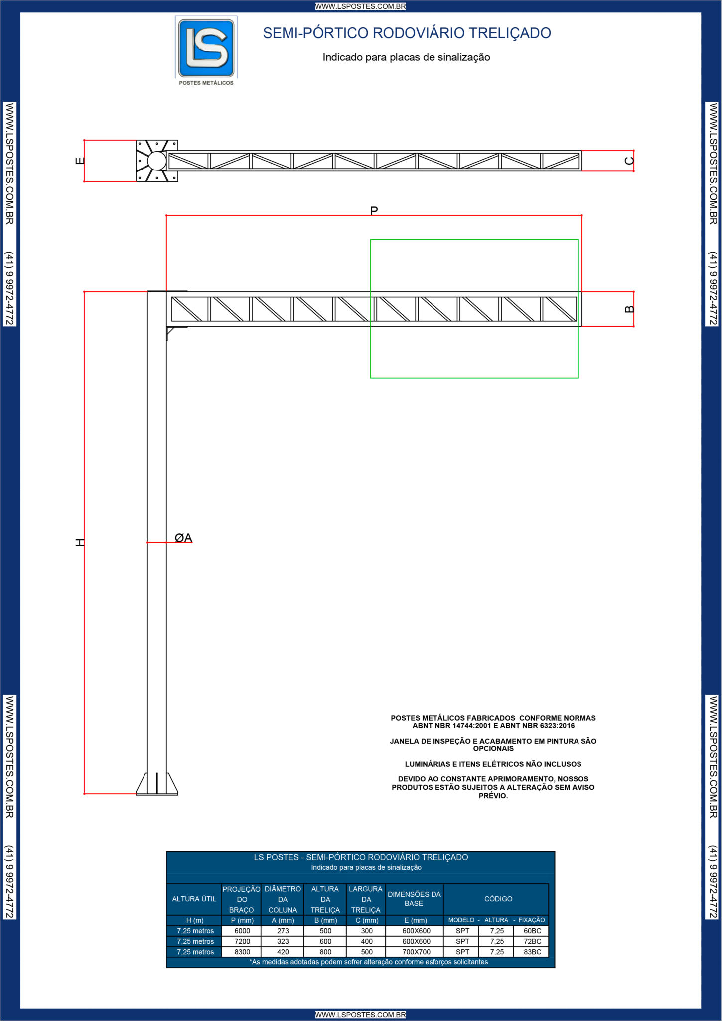 SEMI-PÓRTICO TRELIÇADO – LS POSTES | Postes Metálicos (41) 3382-2375